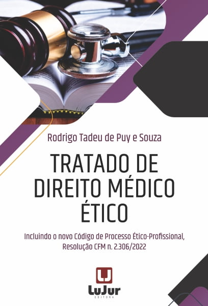 Tratado De Direito MÉdico Ético Lujur Editora